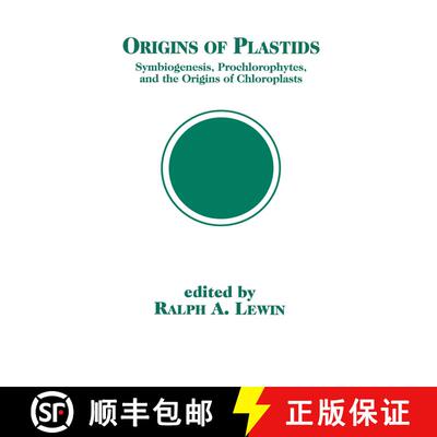 【3-4周达】Origins of Plastids : Symbiogenesis, Prochlorophytes and the Origins of Chloroplasts [9780412036910]