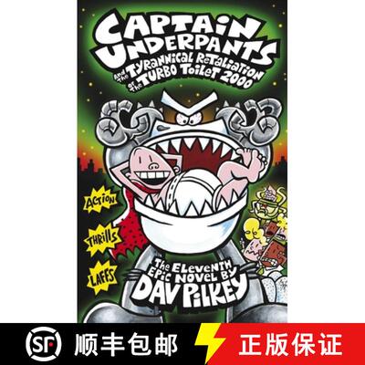 【3-4周达】Captain Underpants and the Tyrannical Retaliation of the Turbo Toilet 2000 [9781407138299]