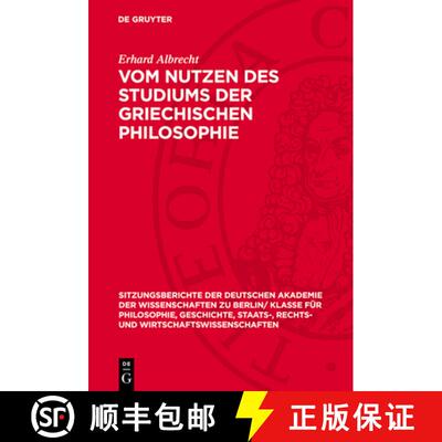 【3-4周达】精装 Vom Nutzen des Studiums der griechischen Philosophie [9783112775523]