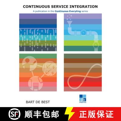 【3-4周达】DevOps Continuous Service Integration Best Practices: A publication in the Continuous Ever... [9789491480430]