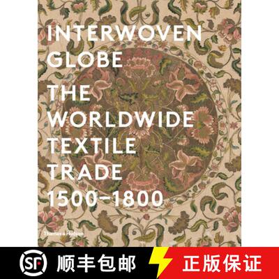 【3-4周达】Interwoven Globe: The Worldwide Textile Trade, 1500 -1800 [9780500517161]