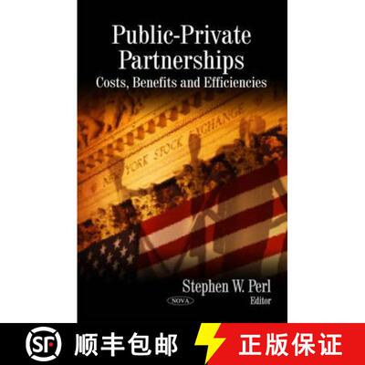 【3-4周达】Public-Private Partnerships: Costs, Benefits and Efficiencies [9781606926512]