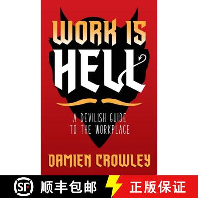【3-4周达】Work is Hell: A Devilish Guide to the Workplace [9781944286606]