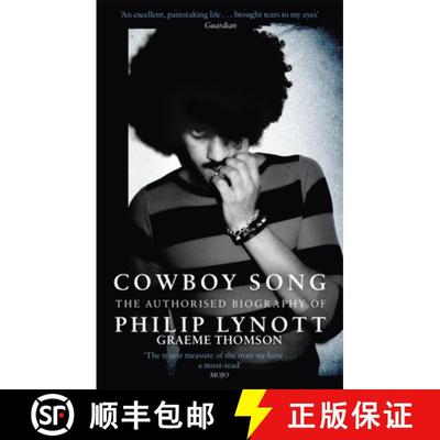【3-4周达】Cowboy Song: The Authorised Biography of Philip Lynott [9781472121073]