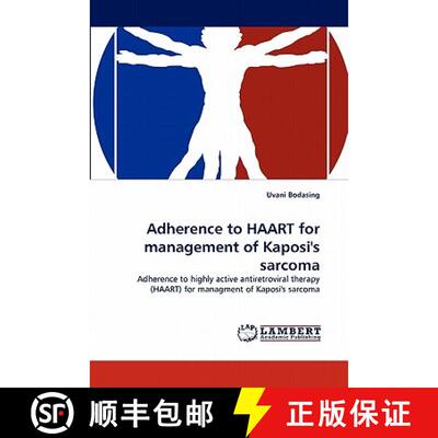 预订 Adherence to Haart for Management of Kaposi's Sarcoma [9783843387279]