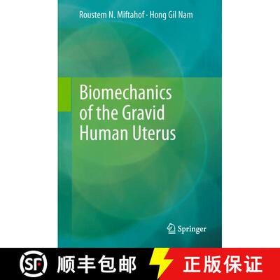 【3-4周达】Biomechanics of the Gravid Human Uterus [9783642426773]