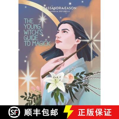 【3-4周达】The Young Witch's Guide to Magick: Volume 2 [9781454936855]