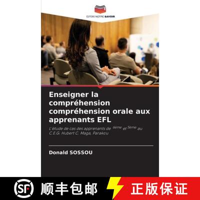 【3-4周达】Enseigner la compréhension compréhension orale aux apprenants EFL [9786208204815]