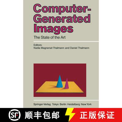 【3-4周达】Computer-Generated Images : The State of the Art Proceedings of Graphics Interface '85 [9784431680352]