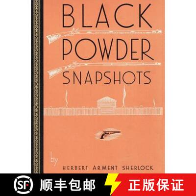 【3-4周达】Black Powder Snapshots (Reprint Edition) [9781616462772]