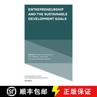 【3-4周达】Entrepreneurship and the Sustainable Development Goals [9781787563766]