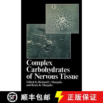 【3-4周达】Complex Carbohydrates of Nervous Tissue [9781461329275]