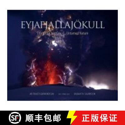 预订 Eyjafjallajökull: Untamed Nature / Stórbrotin Náttúra [9789979659709]