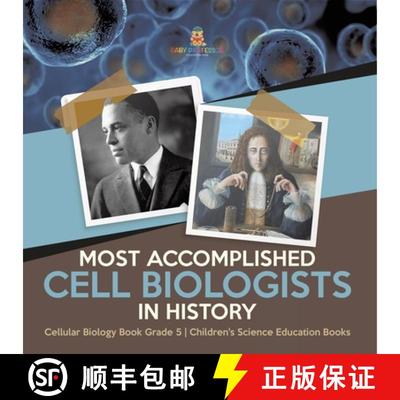 【3-4周达】Most Accomplished Cell Biologists in History | Cellular Biology Book Grade 5 | Children's ... [9781541960121]