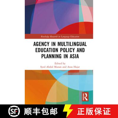 【3-4周达】精装 Agency in Multilingual Education Policy and Planning in Asia [9781032845166]