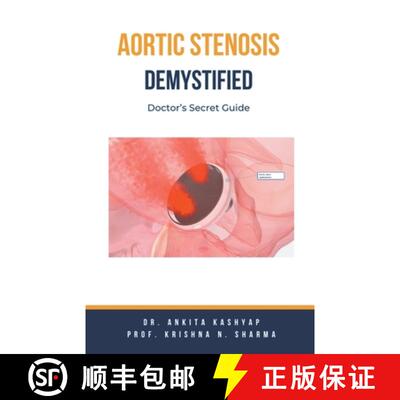 【3-4周达】Aortic Stenosis Demystified: Doctor's Secret Guide [9798223332657]
