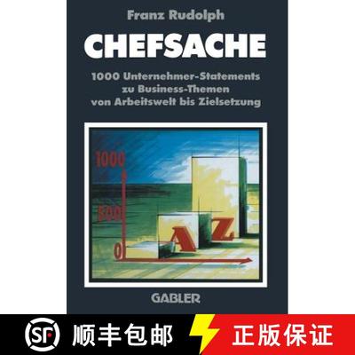 【3-4周达】Chefsache : 1000 Unternehmer-Statements zu Business-Themen von Arbeitswelt bis Zielsetzung [9783322960887]