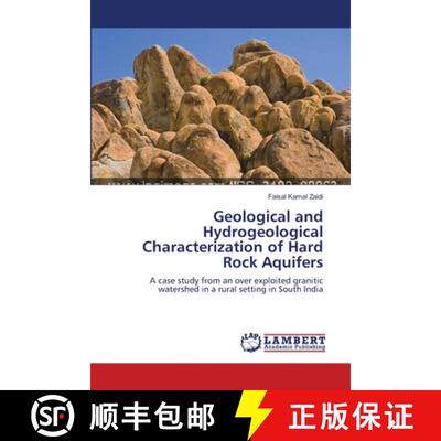 预订 Geological and Hydrogeological Characterization of Hard Rock Aquifers [9783659119651]