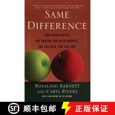 【3-4周达】Same Difference: How Gender Myths Are Hurting Our Relationships, Our Children, and Our Jobs [9780465006137]