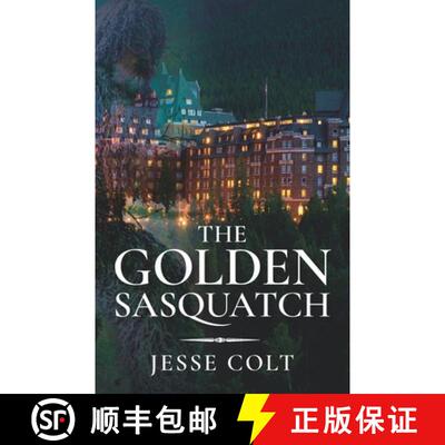 【3-4周达】The Golden Sasquatch [9798502869195]