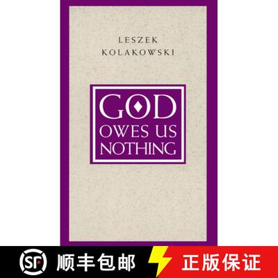 【3-4周达】God Owes Us Nothing – A Brief Remark on Pascal`s Religion and on the Spirit of Jansenism:... [9780226450537]