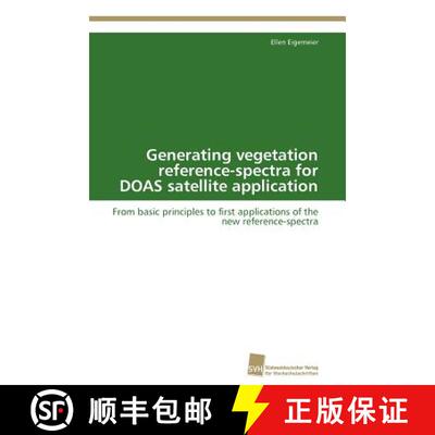 预订 Generating vegetation reference-spectra for DOAS satellite application [9783838124124]