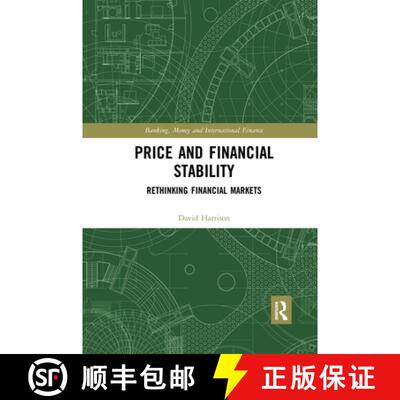 【3-4周达】Price and Financial Stability: Rethinking Financial Markets [9780367590659]