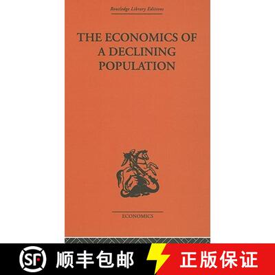 【3-4周达】精装 The Economics of a Declining Population [9780415314084]