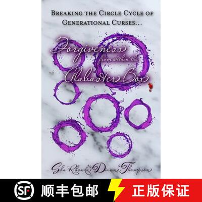 【3-4周达】Breaking the Circle Cycle of Generational Curses: Forgiveness within the Alabaster Box [9781946111968]