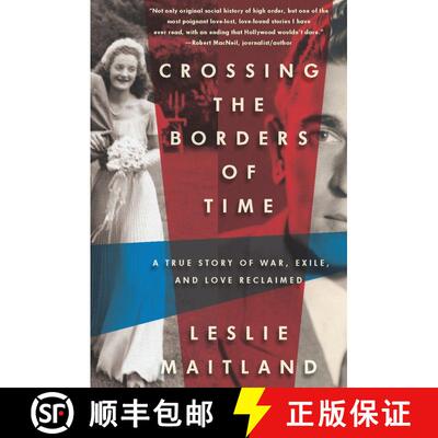 【3-4周达】Crossing the Borders of Time: A True Story of War, Exile, and Love Reclaimed [9781590515709]