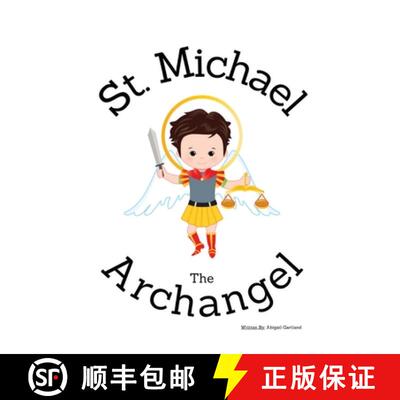 【3-4周达】St. Michael the Archangel - Children's Christian Book - Lives of the Saints [9798869212528]