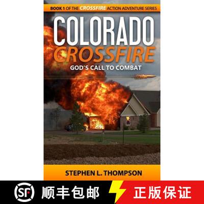 【3-4周达】Colorado Crossfire: God's Call to Combat [9780985075859]
