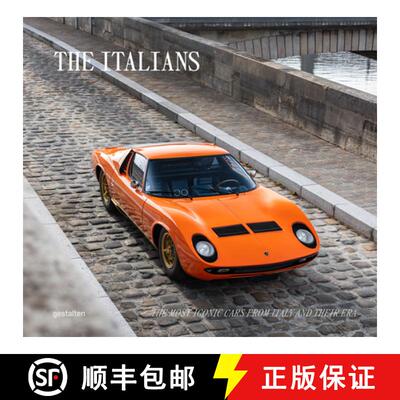 The Italians - Beautiful Machines: The Most Iconic Cars from Italy and Their Era [9783967041149]