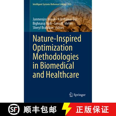 【3-4周达】Nature-Inspired Optimization Methodologies in Biomedical and Healthcare [9783031175435]