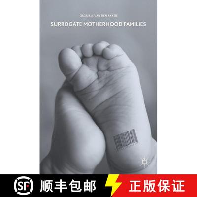 【3-4周达】Surrogate Motherhood Families (1st ed. 2017) (1st ed. 2017) (1st ed. 2017) [9783319604527]