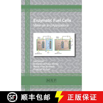 【3-4周达】Enzymatic Fuel Cells: Materials and Applications [9781644900062]