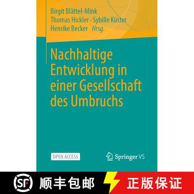 【3-4周达】Nachhaltige Entwicklung in einer Gesellschaft des Umbruchs (1. Aufl. 2021) [9783658314651]