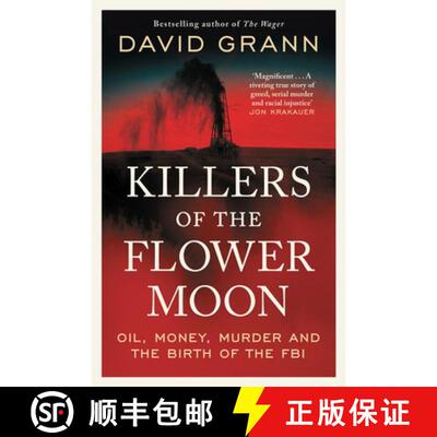 【3-4周达】Killers of the Flower Moon : Oil, Money, Murder and the Birth of the FBI [9781398540651]