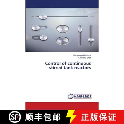 预订 Control of continuous stirred tank reactors [9783659561689]