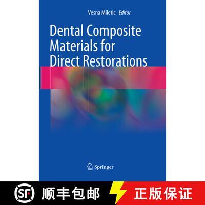 【3-4周达】Dental Composite Materials for Direct Restorations [9783319869704]
