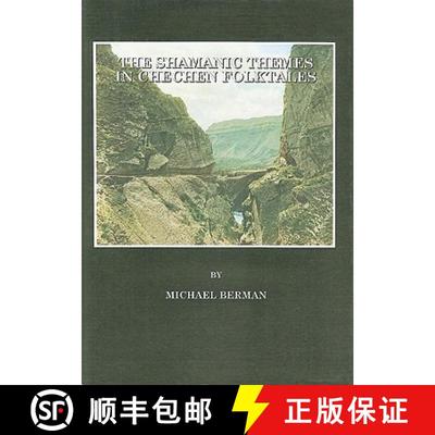 预订 The Shamanic Themes in Chechen Folktales [9781443800112]