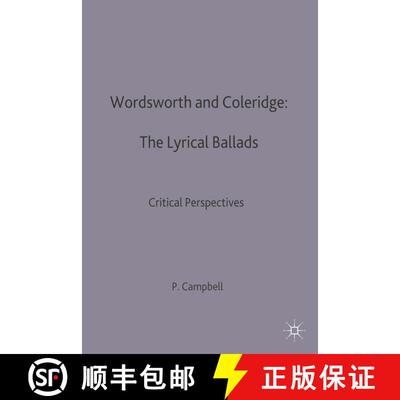 【3-4周达】Wordsworth and Coleridge: The Lyrical Ballads: Critical Perspectives [9780333522592]