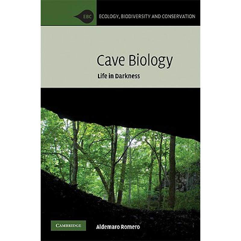 预订 Cave Biology: Life in Darkness- Cav...[9780521828468]_虎窝淘