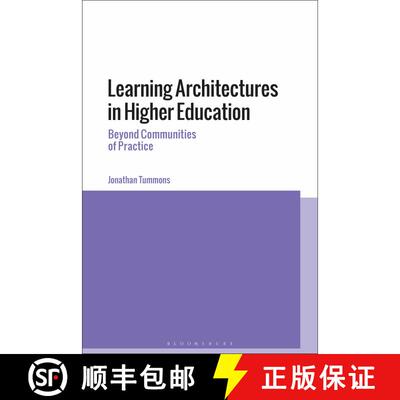 【3-4周达】精装 Learning Architectures in Higher Education: Beyond Communities of Practice [9781474261692]