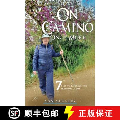 【3-4周达】On Camino Once More: 7 Keys to Embrace the Freedom of Joy [9781836711827]