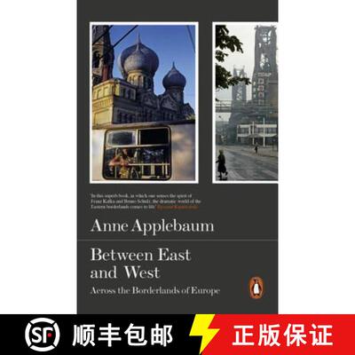 【3-4周达】Between East and West : Across the Borderlands of Europe [9780141979229]