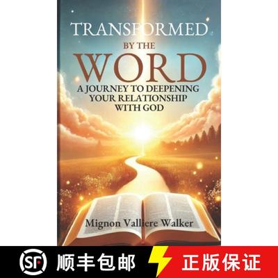 【3-4周达】Transformed by the Word: A Journey to Deepening Your Relationship with God [9780990878971]
