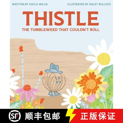 【3-4周达】精装 Thistle: The Tumbleweed That Couldn't Roll [9781957864464]