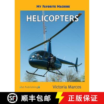 【3-4周达】My Favorite Machine: Helicopters [9781532416293]