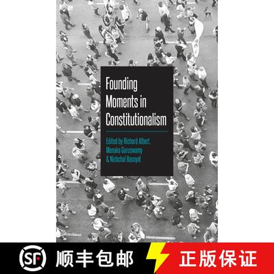 【3-4周达】Founding Moments in Constitutionalism [9781509952090]